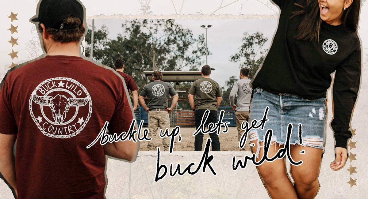 BUCKLE UP COLLECTION – BUCK WILD COUNTRY